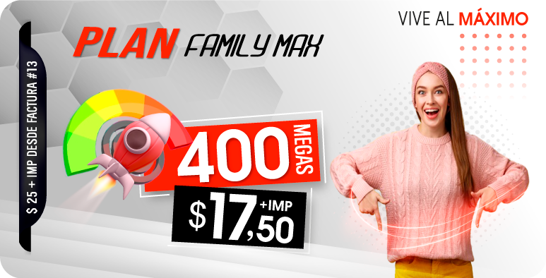 PLAN FAMILY MAX - Fibramax